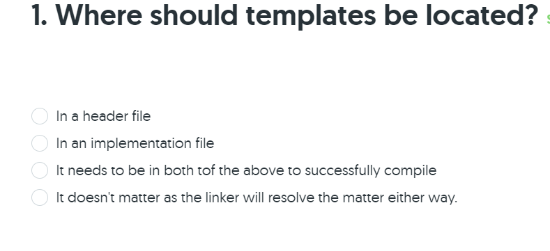 Solved 1. Where should templates be located? In a header | Chegg.com