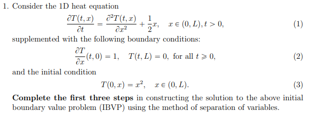 Solved 1. Consider the 1D heat equation | Chegg.com