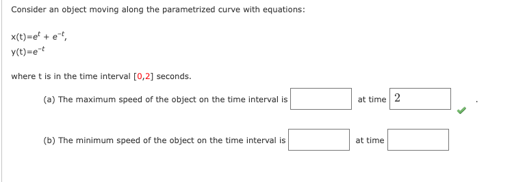 Solved Consider an object moving along the parametrized | Chegg.com