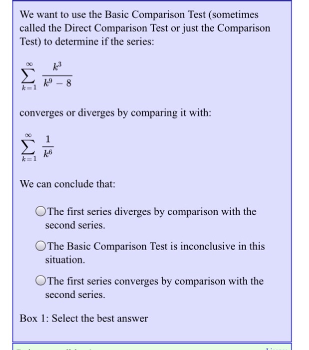 Solved We want to use the Basic Comparison Test (sometimes | Chegg.com