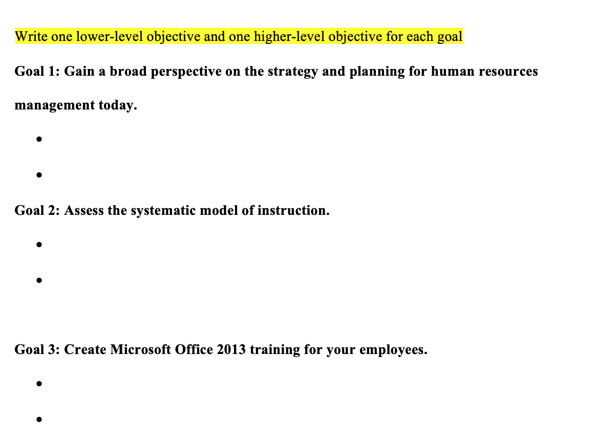 Write One Lower Level Objective And One Higher Level