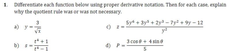 Solved Differentiate each function below using proper | Chegg.com
