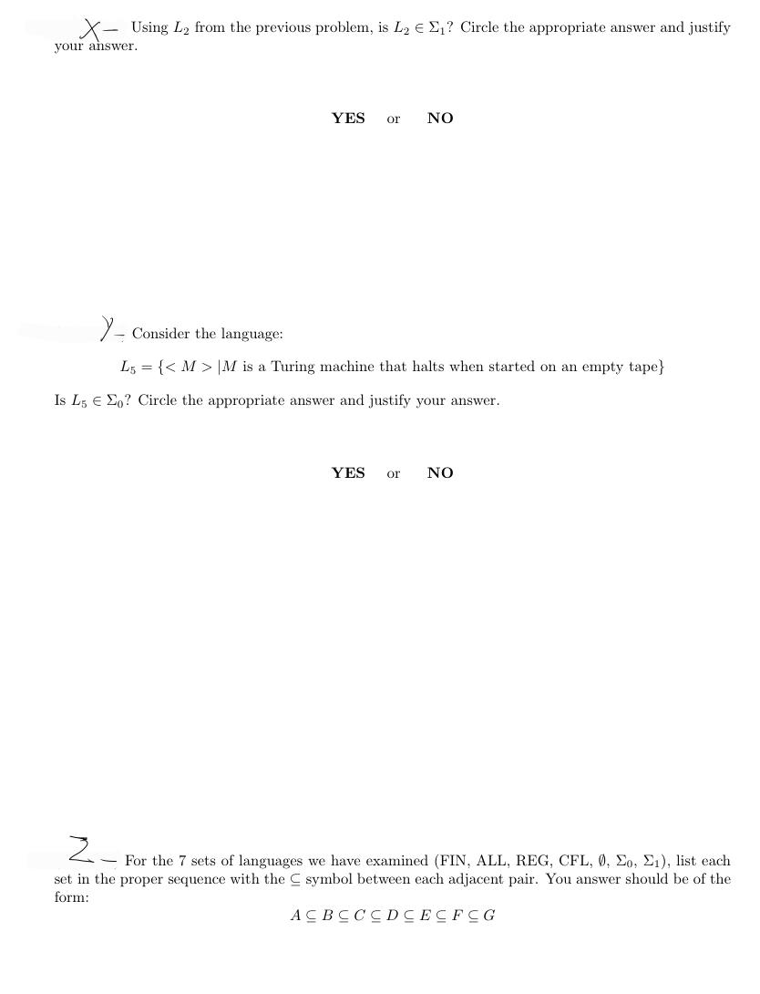 Solved X-Using L2 from the previous problem, is L2∈Σ1 ? | Chegg.com