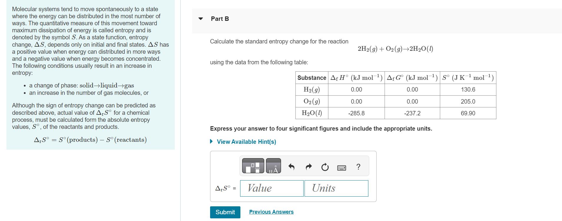 Solved Molecular systems tend to move spontaneously to a | Chegg.com