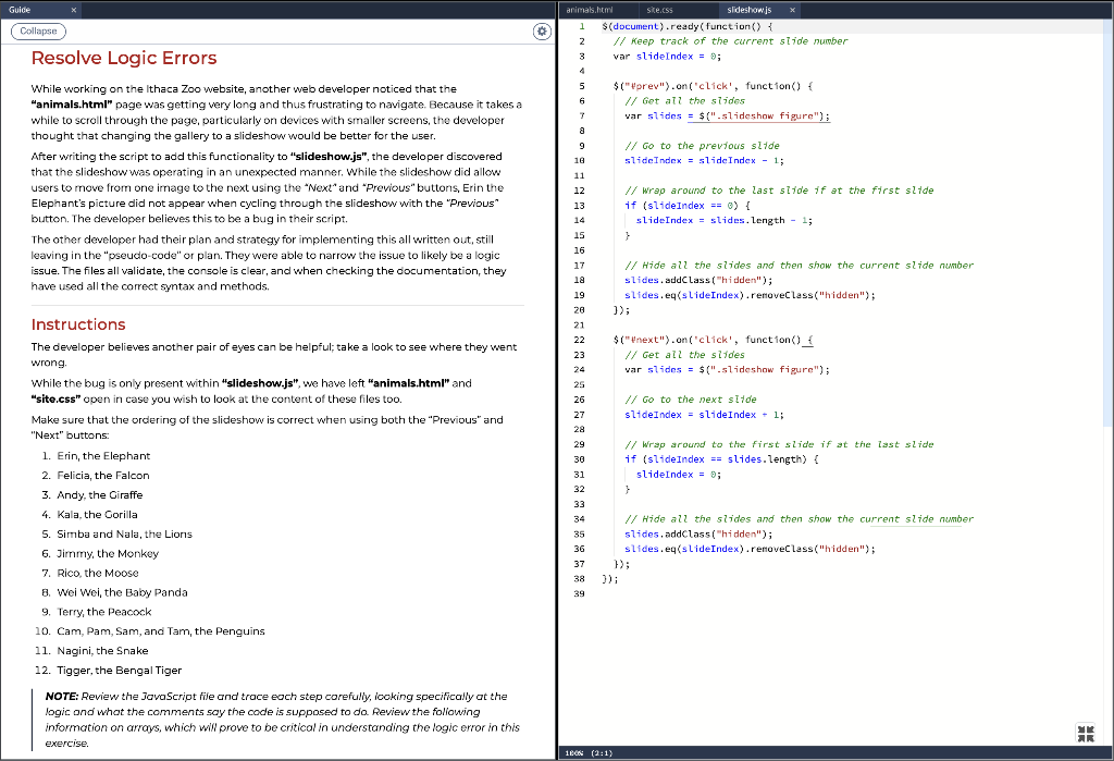 Collapse Resolve Logic Errors var slideIndex =0; | Chegg.com