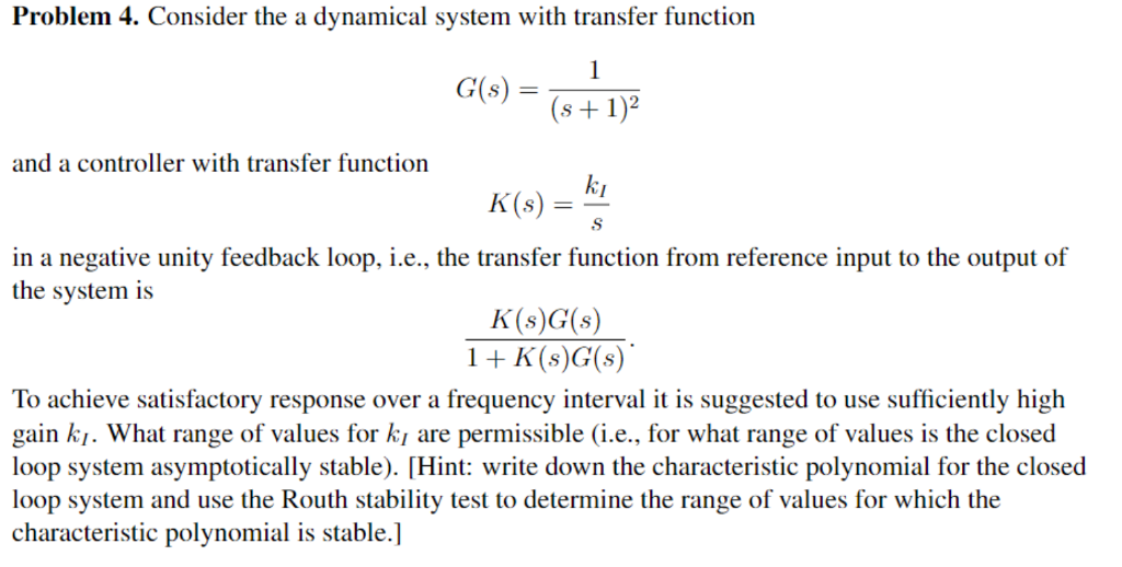 Solved Problem 4. Consider the a dynamical system with | Chegg.com
