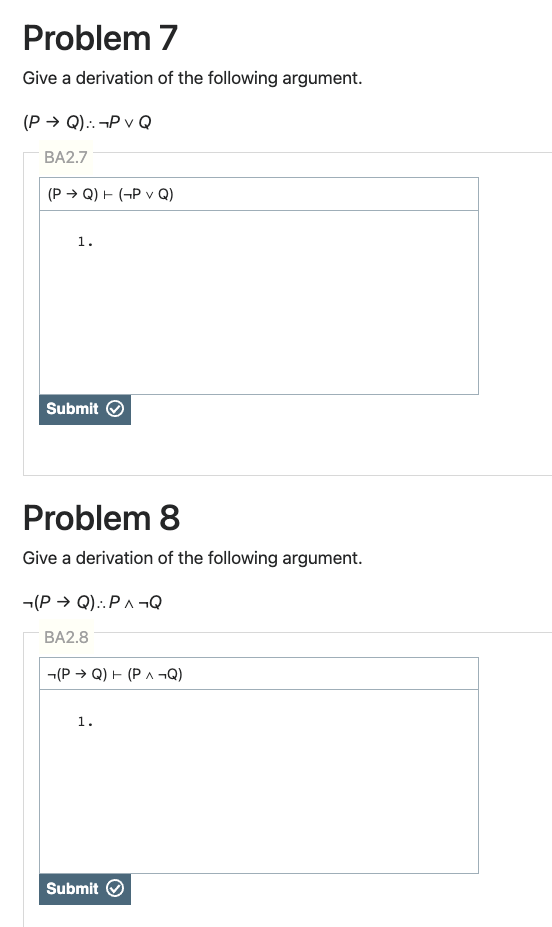 Solved Symbolic Logic Derivations - You indicate that a | Chegg.com