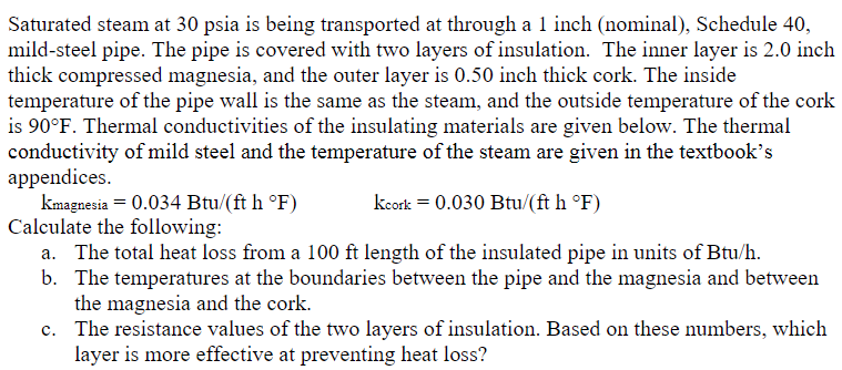 Solved Saturated steam at 30 psia is being transported at | Chegg.com