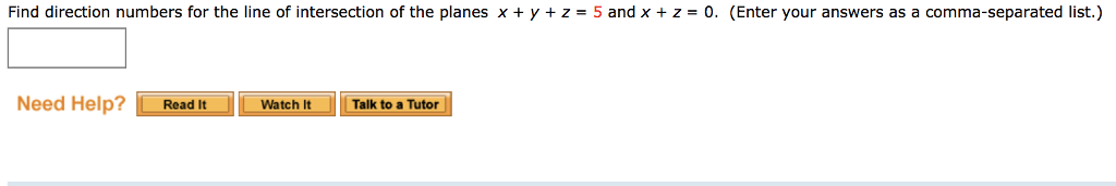 Solved Find direction numbers for the line of intersection | Chegg.com