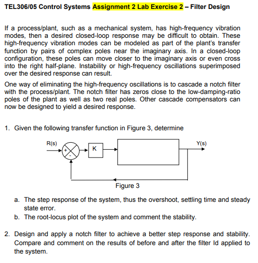 Solved TEL306/05 Control Systems Assignment 2 Lab Exercise 2 | Chegg.com