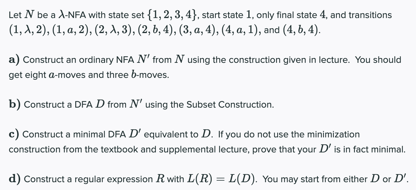 Solved Let N be a λ-NFA with state set {1,2,3,4}, start | Chegg.com