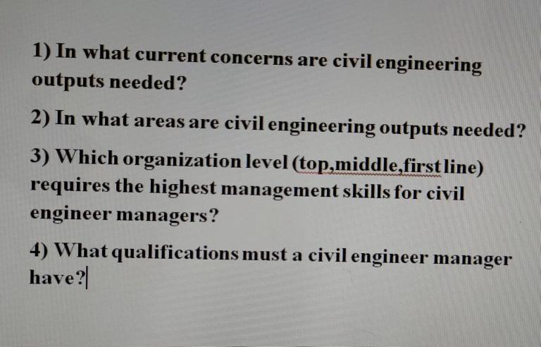 Solved 1) In what current concerns are civil engineering | Chegg.com
