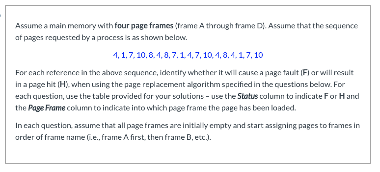 Solved Assume a main memory with four page frames (frame A | Chegg.com