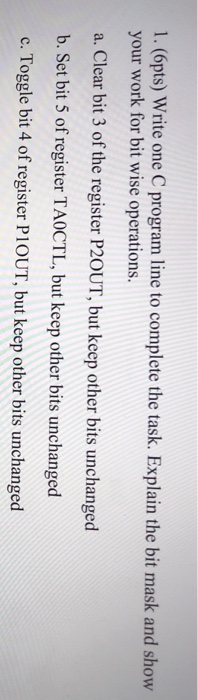 Solved 1. (6pts) Write one C program line to complete the | Chegg.com