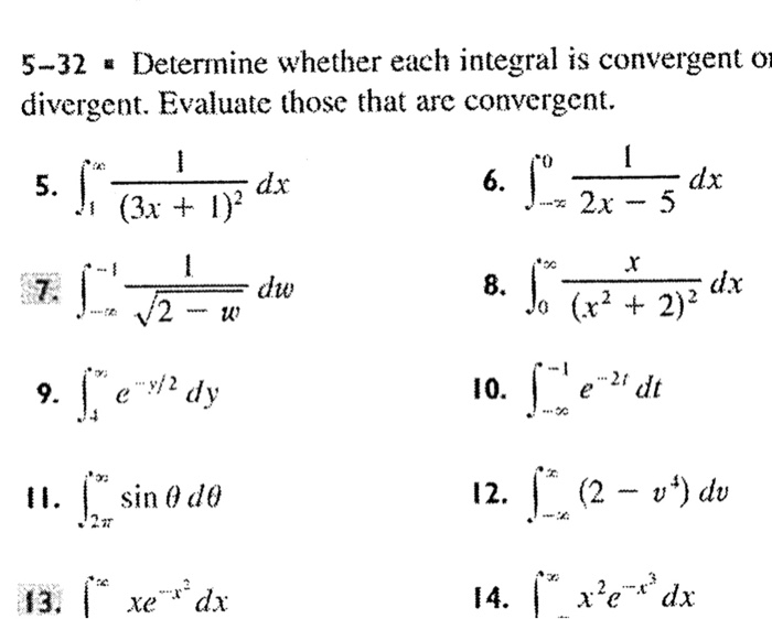 Solved Determine whether each integral is convergent or | Chegg.com Solved Determine whether each integral is convergent or | Chegg.com