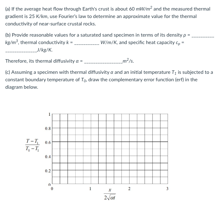 Solved (a) If the average heat flow through Earth's crust is | Chegg.com