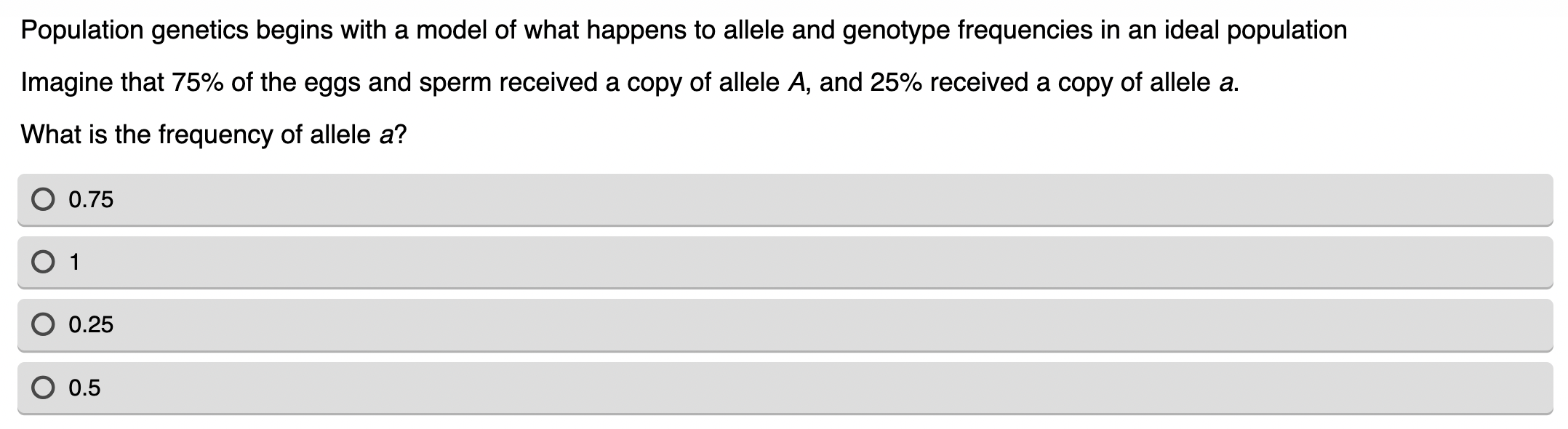 Solved Population genetics begins with a model of what | Chegg.com