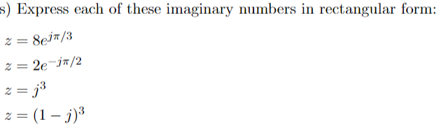 Solved 5) Express each of these imaginary numbers in | Chegg.com