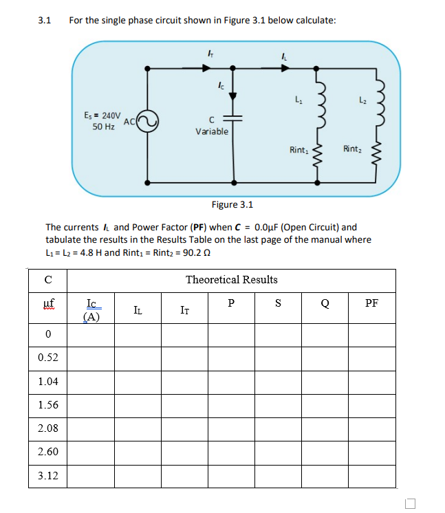 Solved 3.1 For the single phase circuit shown in Figure 3.1 | Chegg.com