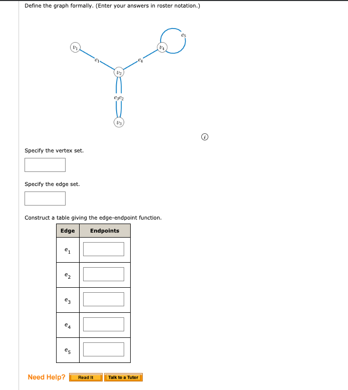 Solved Define the graph formally. (Enter your answers in | Chegg.com
