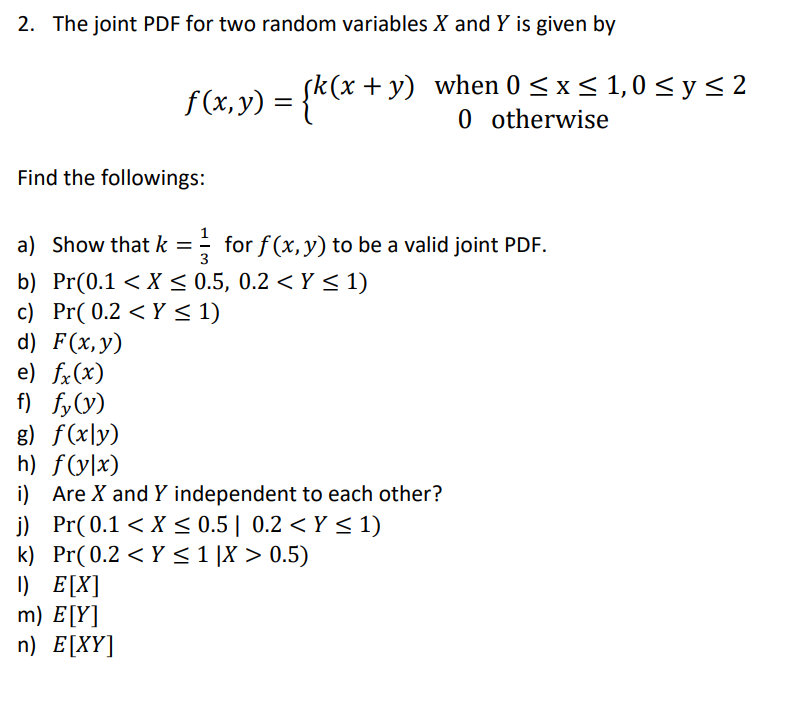 Solved 2. The joint PDF for two random variables X and Y is | Chegg.com