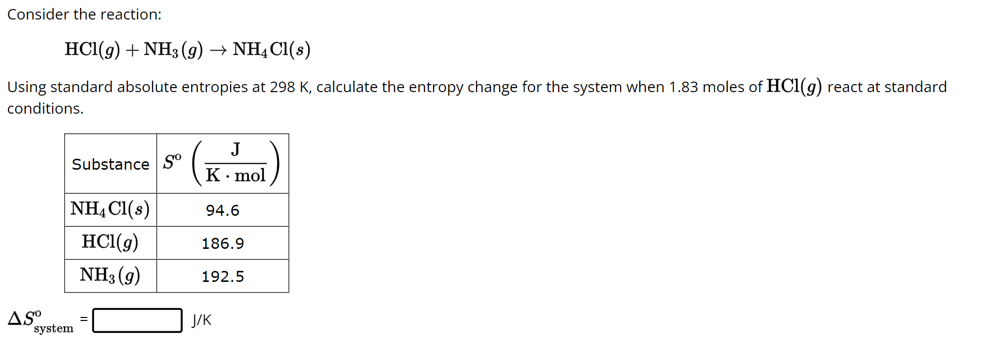 Solved Consider the reaction: HCl(g)+NH3(g)→NH4Cl(s) Using | Chegg.com