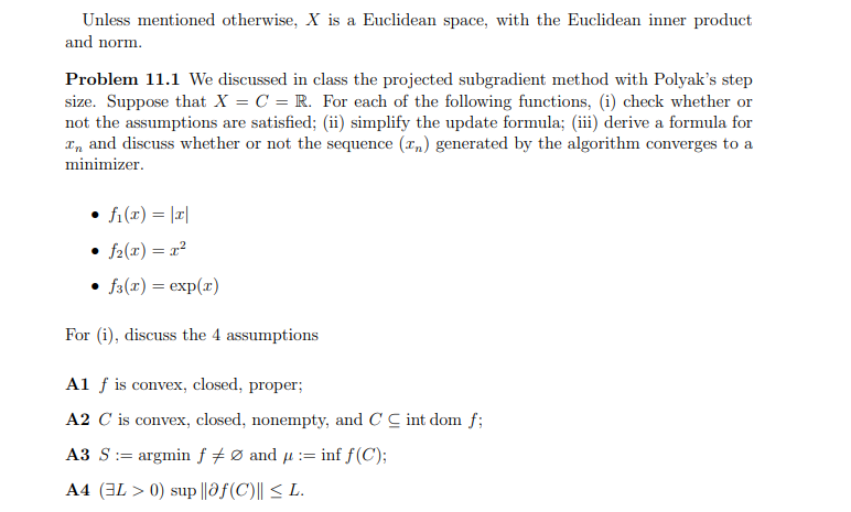Unless mentioned otherwise, X is a Euclidean space, | Chegg.com