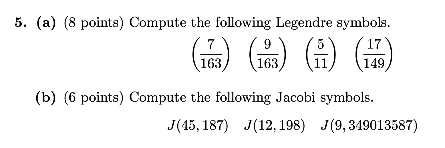 Solved 5. (a) (8 points) Compute the following Legendre | Chegg.com