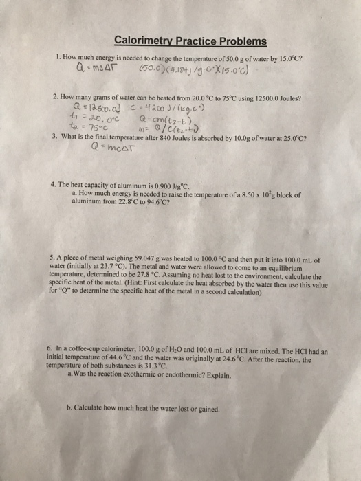 Solved Calorimetry practice problems: I am unsure how to | Chegg.com