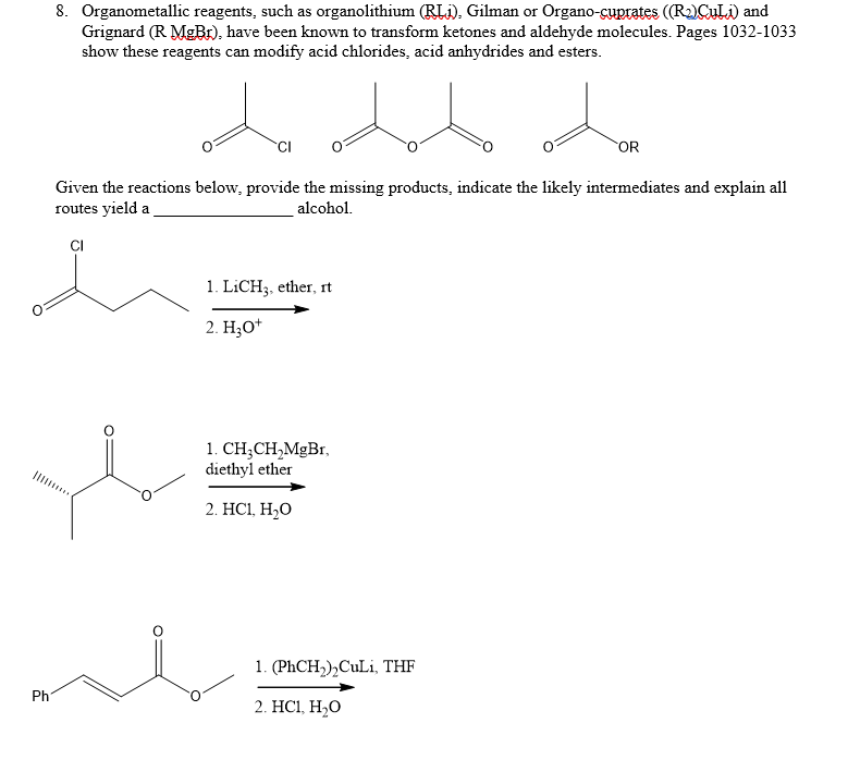 Solved 8. Organometallic reagents, such as organolithium | Chegg.com