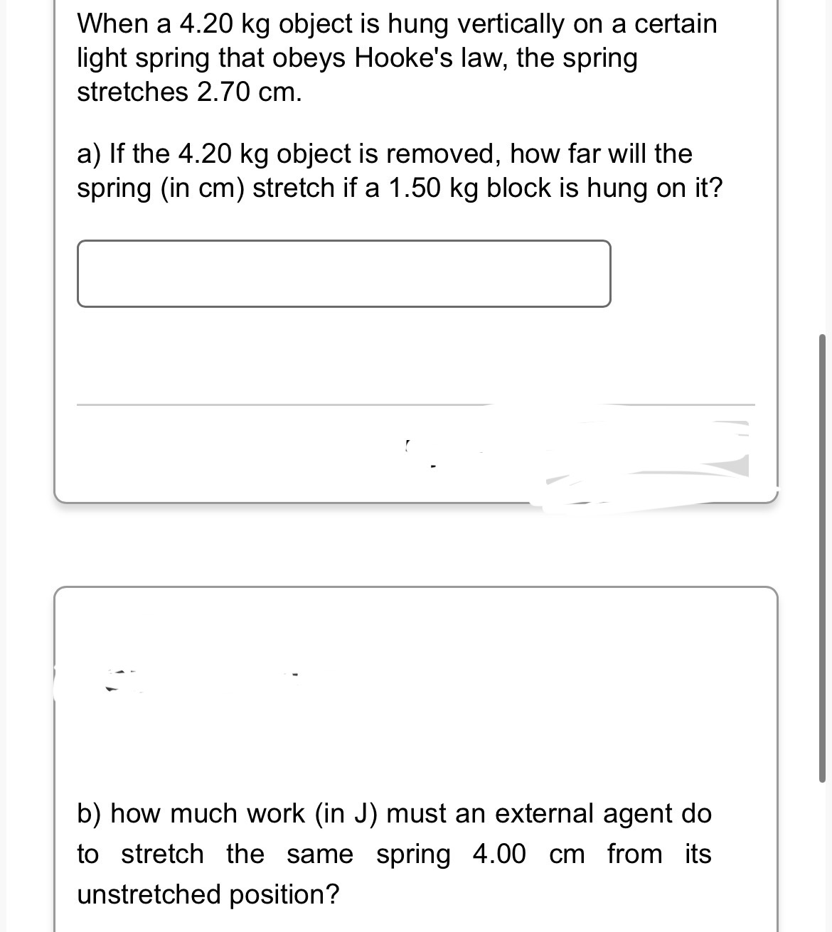 Solved When a 4.20kg ﻿object is hung vertically on a | Chegg.com