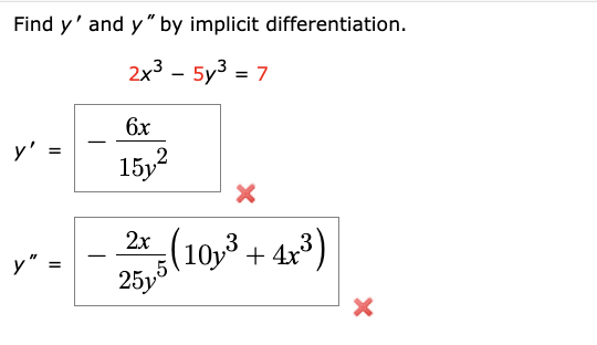 Solved Find y′ and y′′ by implicit differentiation. | Chegg.com