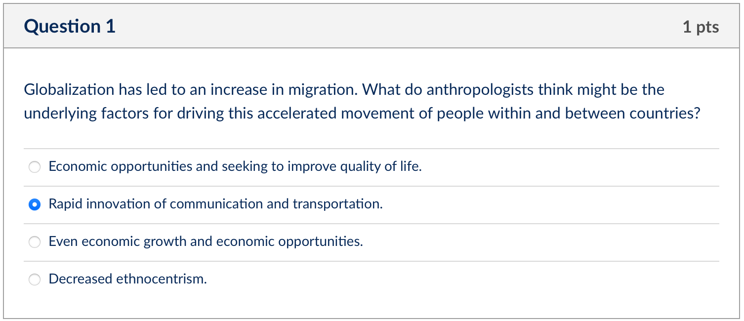 Globalization has led to an increase in migration. | Chegg.com
