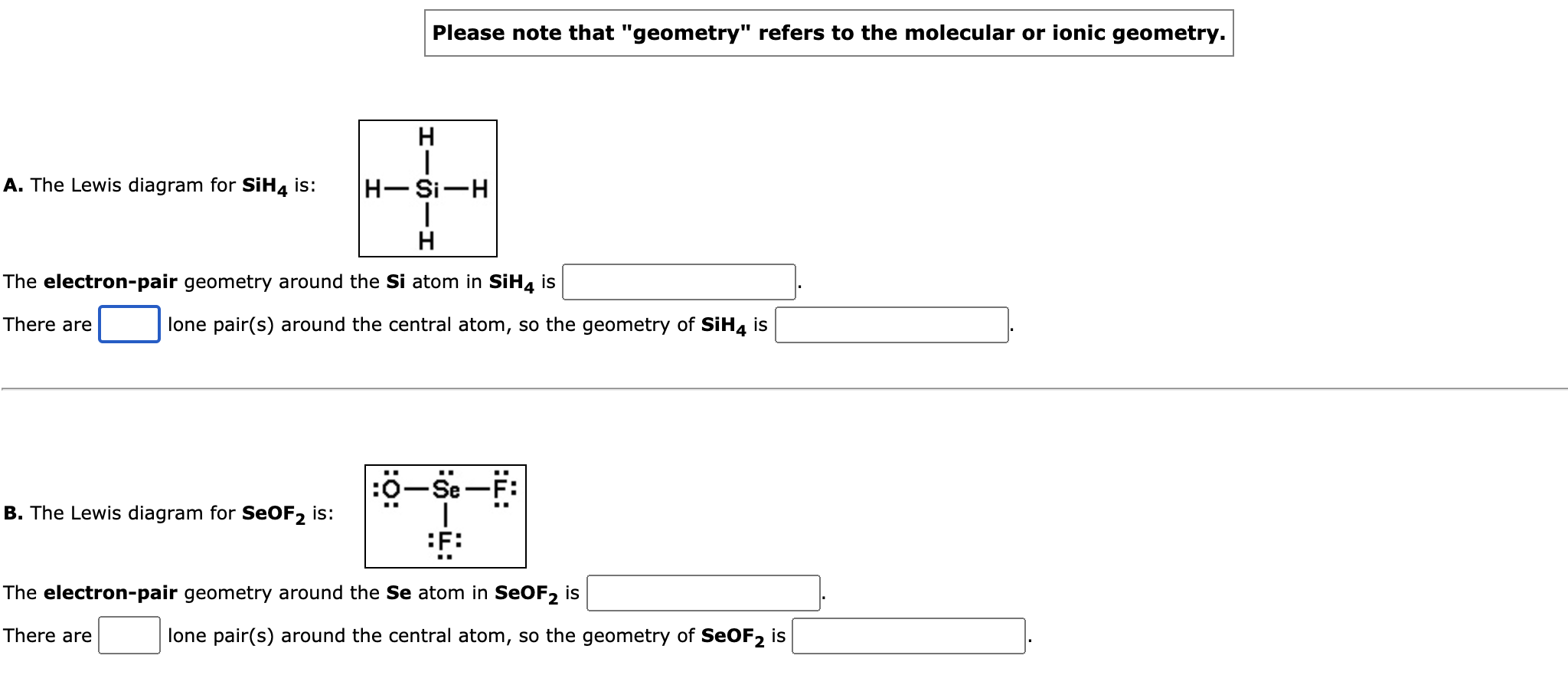 Solved Please note that "geometry" refers to the molecular | Chegg.com