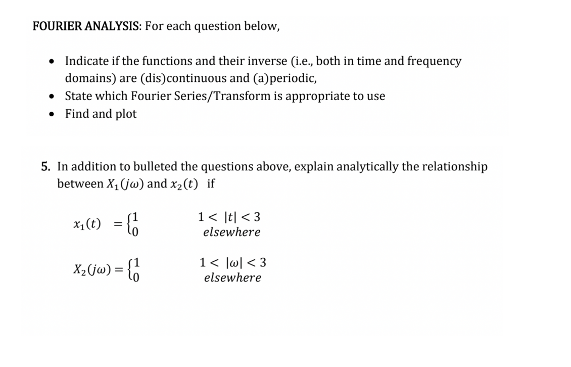 Solved FOURIER ANALYSIS: For each question below, - Indicate | Chegg.com