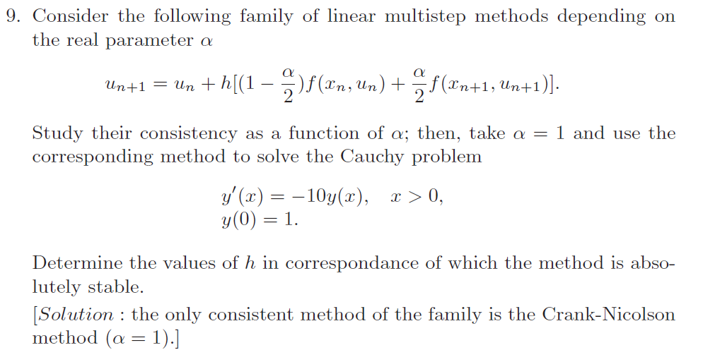 Solved Consider the following family of linear multistep | Chegg.com