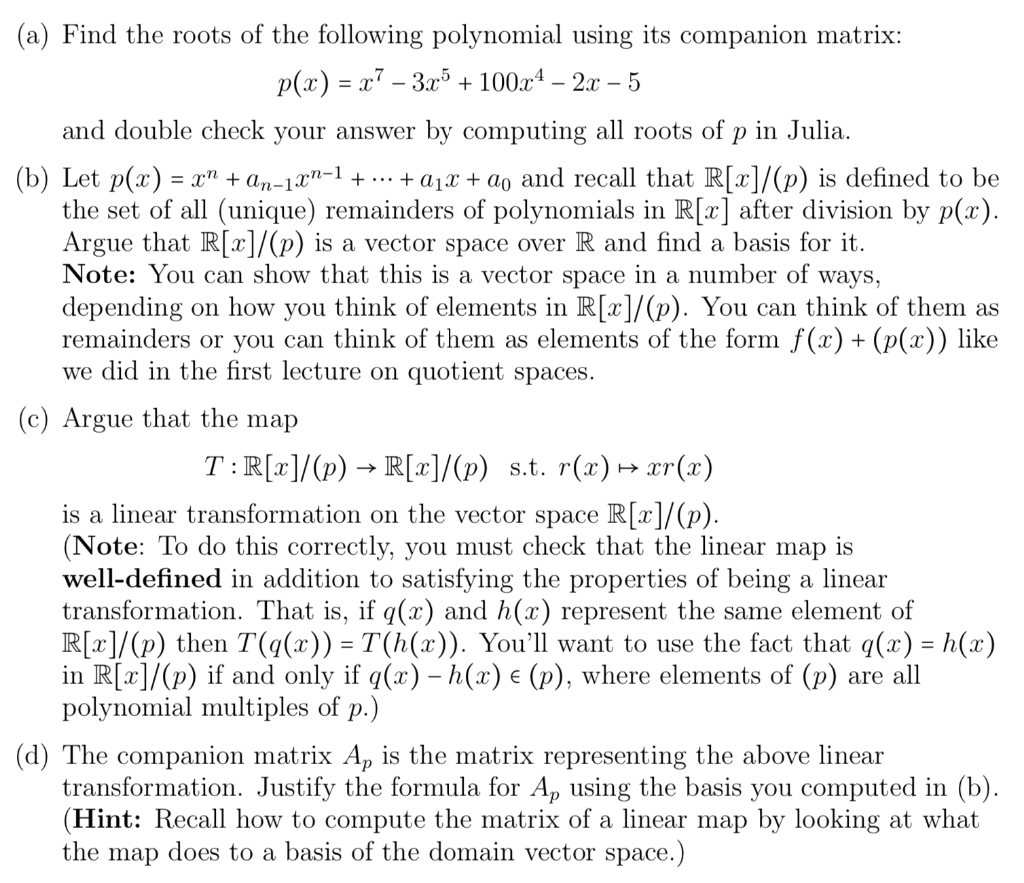 Solved (a) Find the roots of the following polynomial using | Chegg.com
