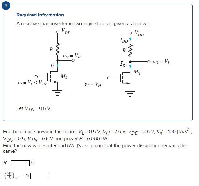 Solved ! Required information A resistive load inverter in | Chegg.com