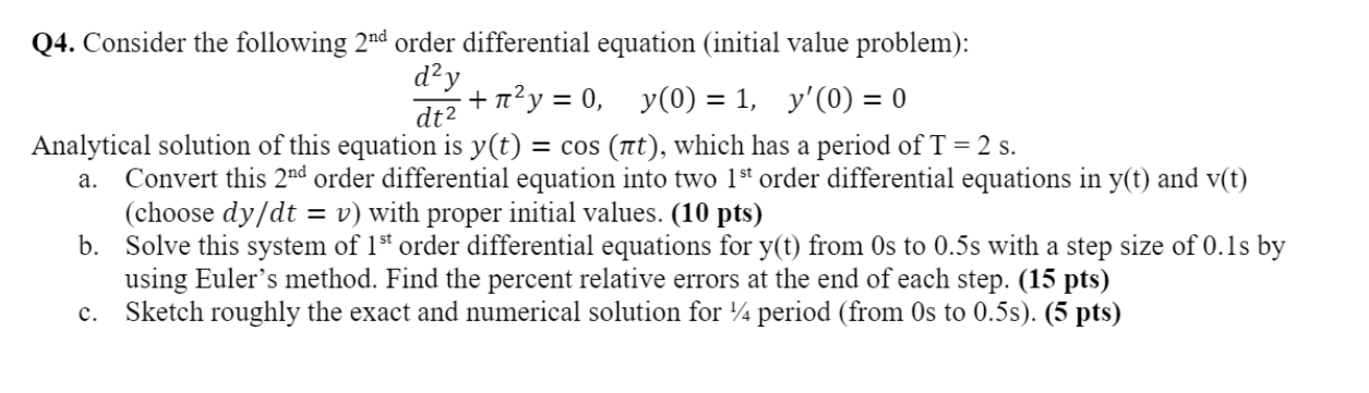 Solved Q4. Consider the following 2nd order differential | Chegg.com