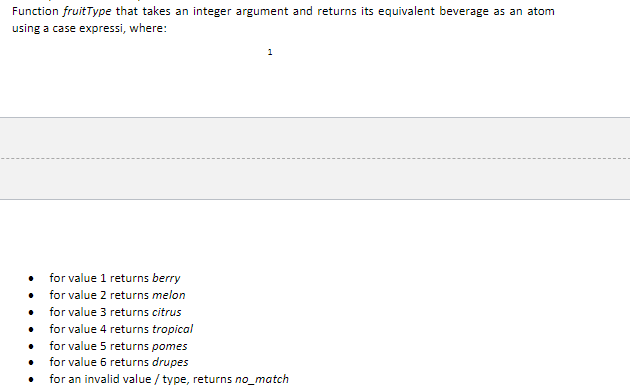 Solved Function fruitType that takes an integer argument and | Chegg.com