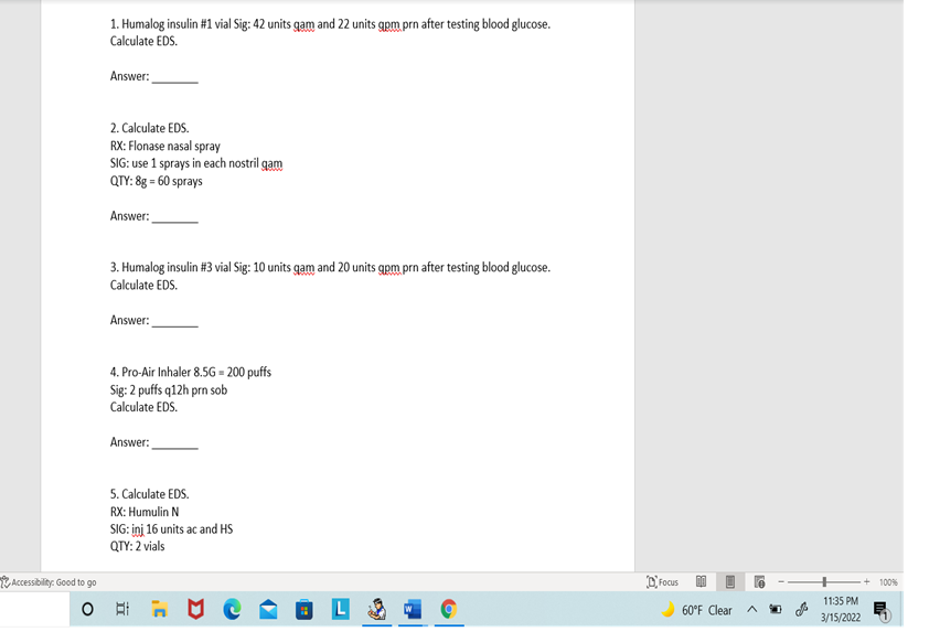 Solved 1. Humalog insulin #1 vial Sig: 42 units gam and 22 | Chegg.com
