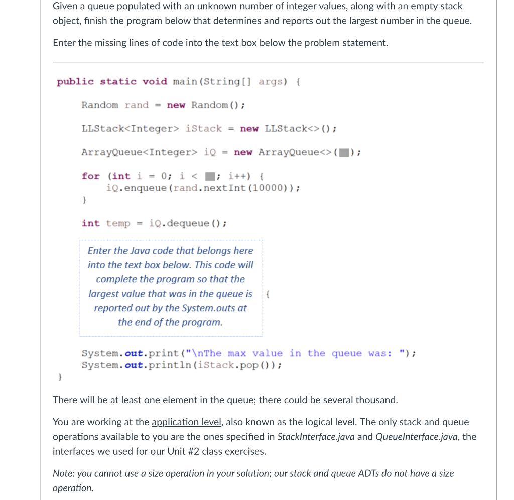 Solved Given a queue populated with an unknown number of | Chegg.com