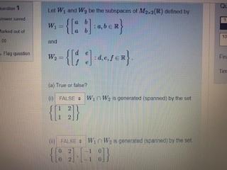 Solved 1 Le Wand W, tie the subspaces of Mya(R) defined by W | Chegg.com