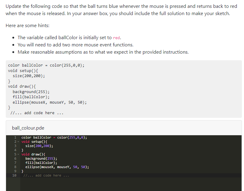 Solved Update the following code so that the ball turns blue | Chegg.com