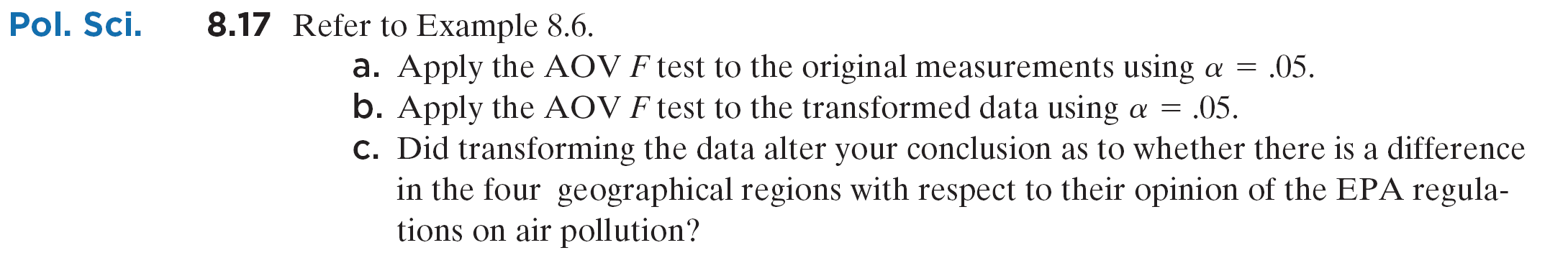 17 Refer to Example 8.6. a. Apply the AOV F test to | Chegg.com