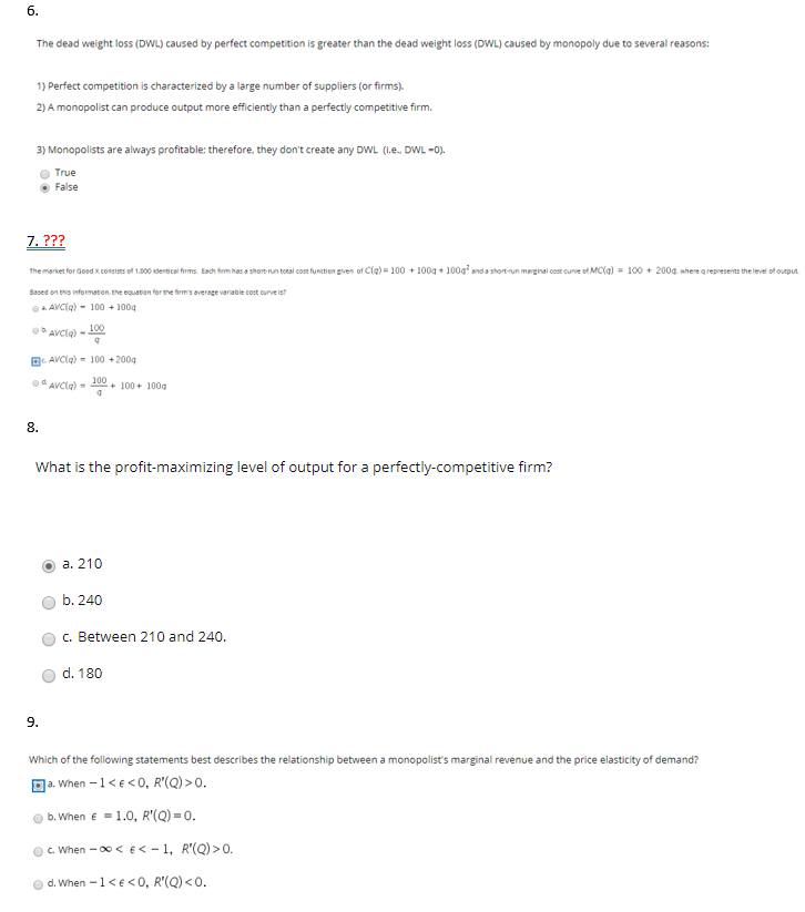 Solved 6 The dead weight loss (DWL) caused by perfect | Chegg.com