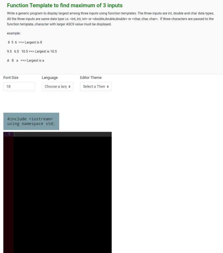 Solved Function Template to find maximum of 3 inputs Write a | Chegg.com