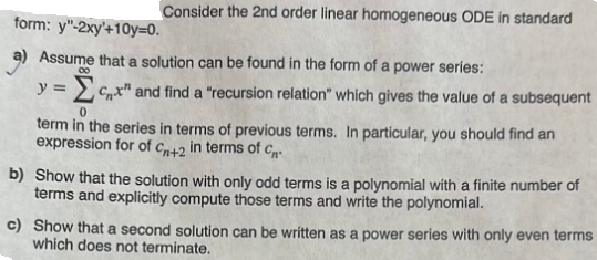 Solved form: y′′−2xy′+10y=0 Consider the 2nd order linear | Chegg.com