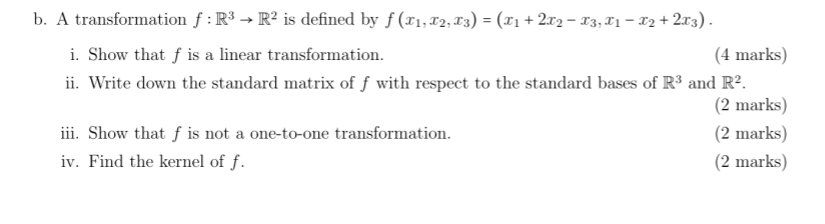 Solved b. A transformation f :R3 → R2 is defined by f (11, | Chegg.com