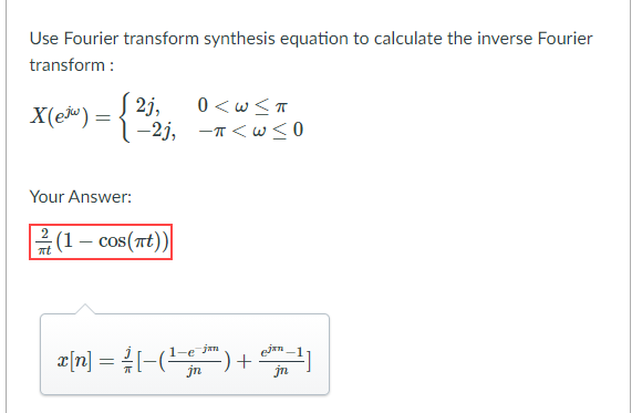 Solved Use Fourier transform synthesis equation to calculate | Chegg.com